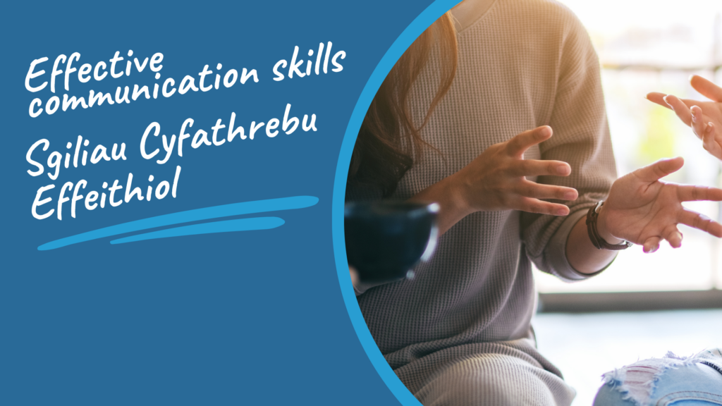 Effective Communication Skills Awareness - Bridgend Association of ...