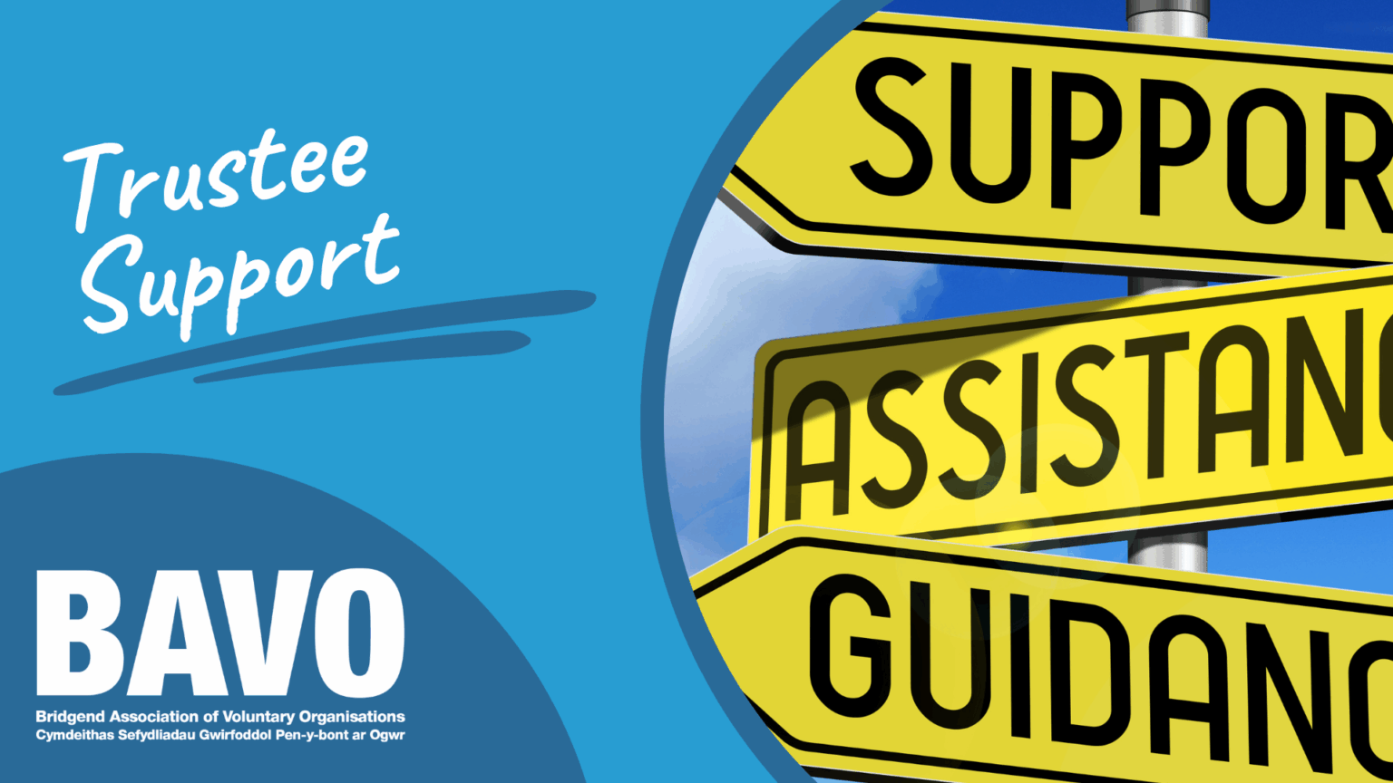 Trustee Support - Bridgend Association of Voluntary Organisations Bridgend Association of ...
